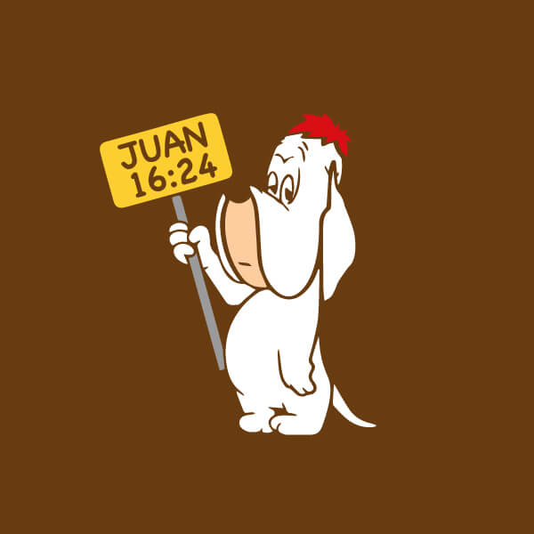Juan 16:24 (Droopy) – Estampados Teloestampo